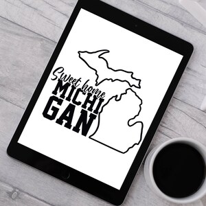 Sweet Home Michigan State Svg, State of Michigan Svg, Svg Michigan, PNG ...