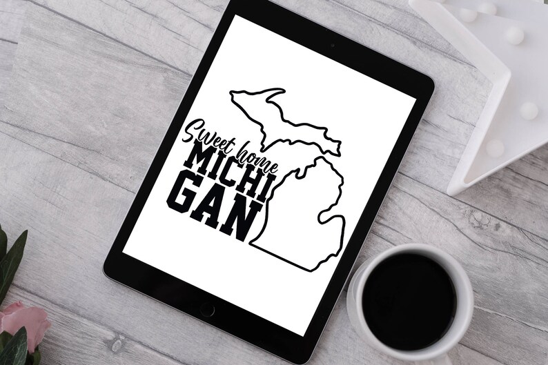Sweet Home Michigan State Svg, State of Michigan Svg, Svg Michigan, PNG ...