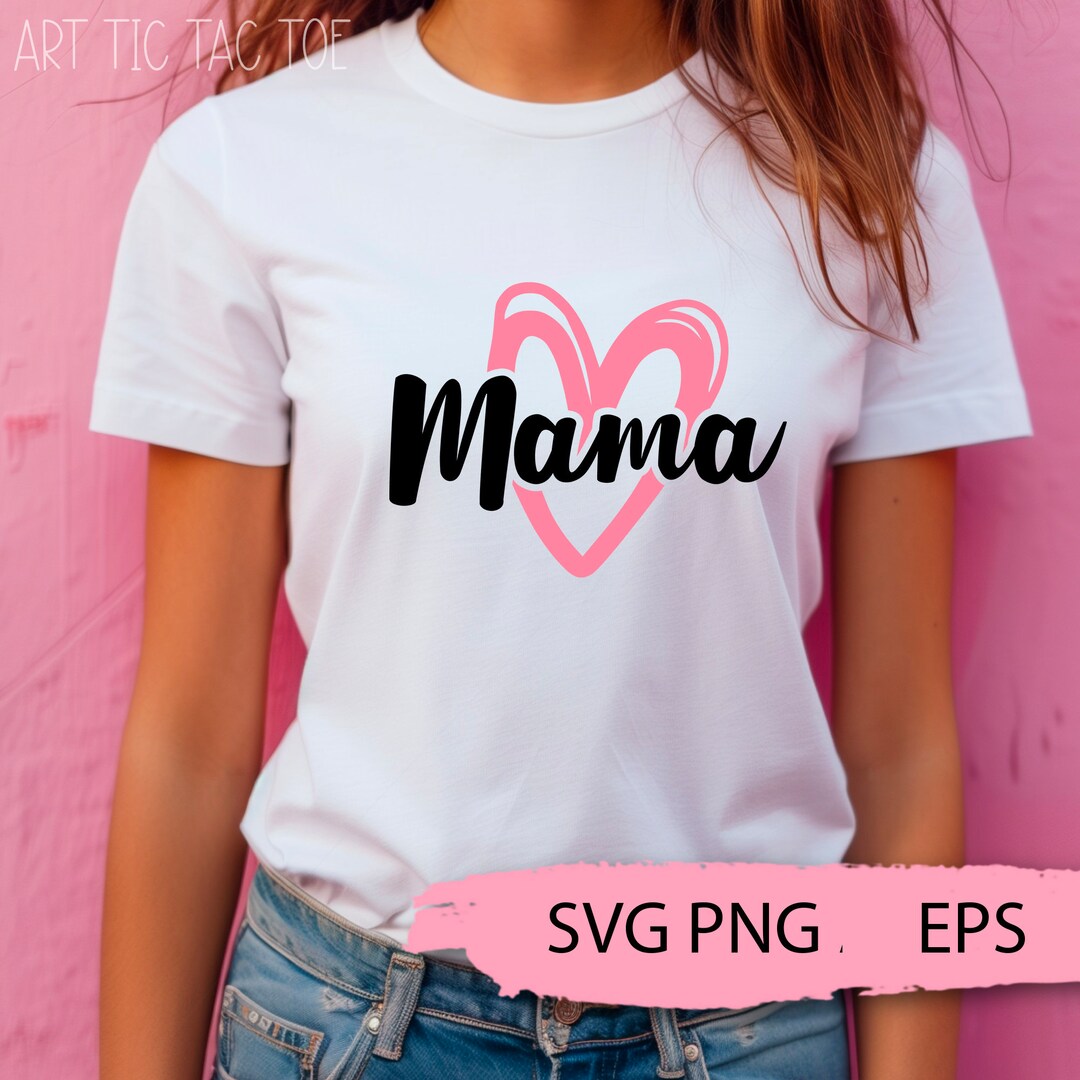 Mama SVG, Mom Life Svg, Mother's Day Svg, Mom Svg, Gift for Mom SVG ...