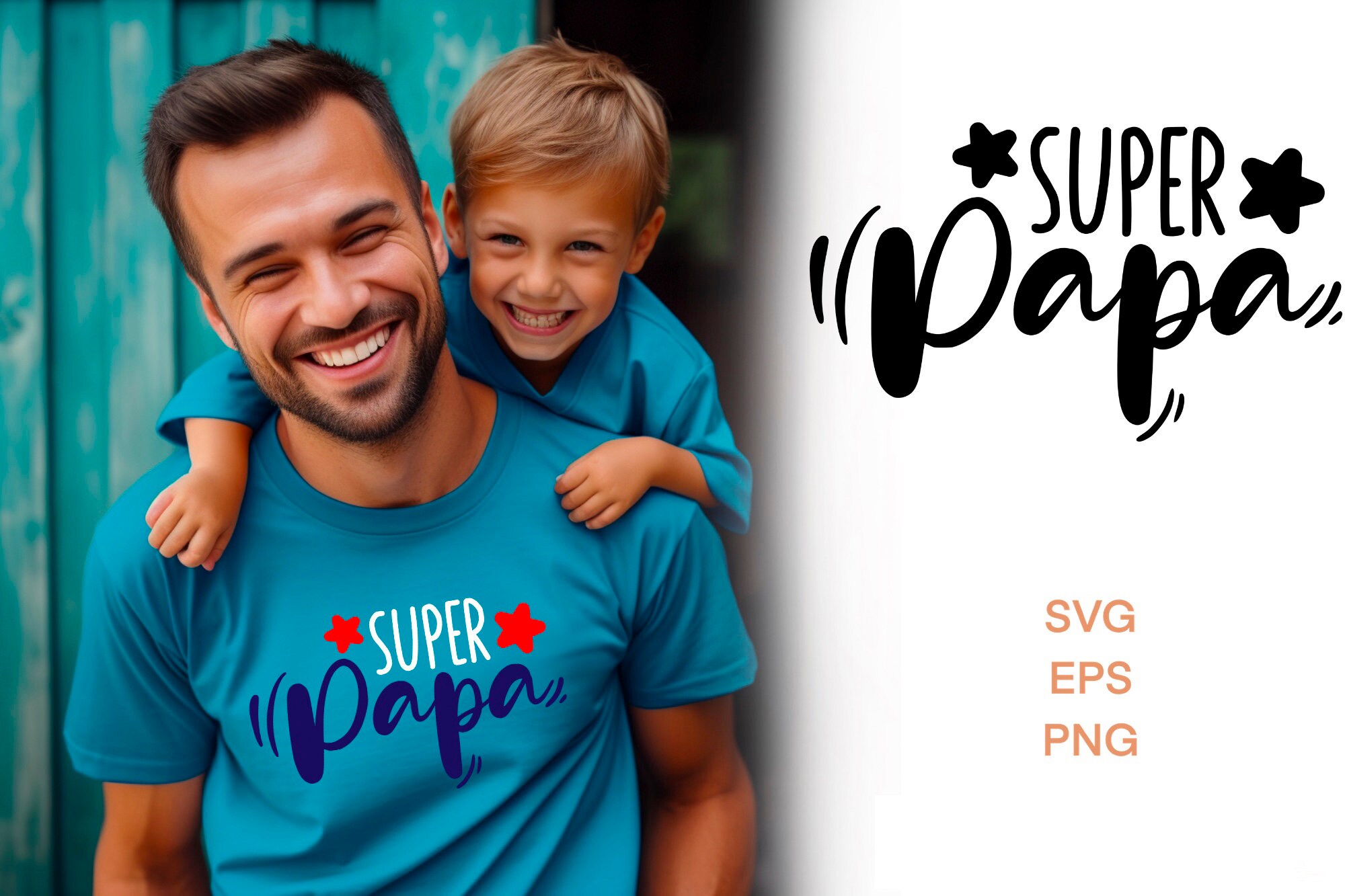 Super Papa Svg, Dad Svg, Papa Svg, Best Dad Ever Svg, I Love You Dad ...