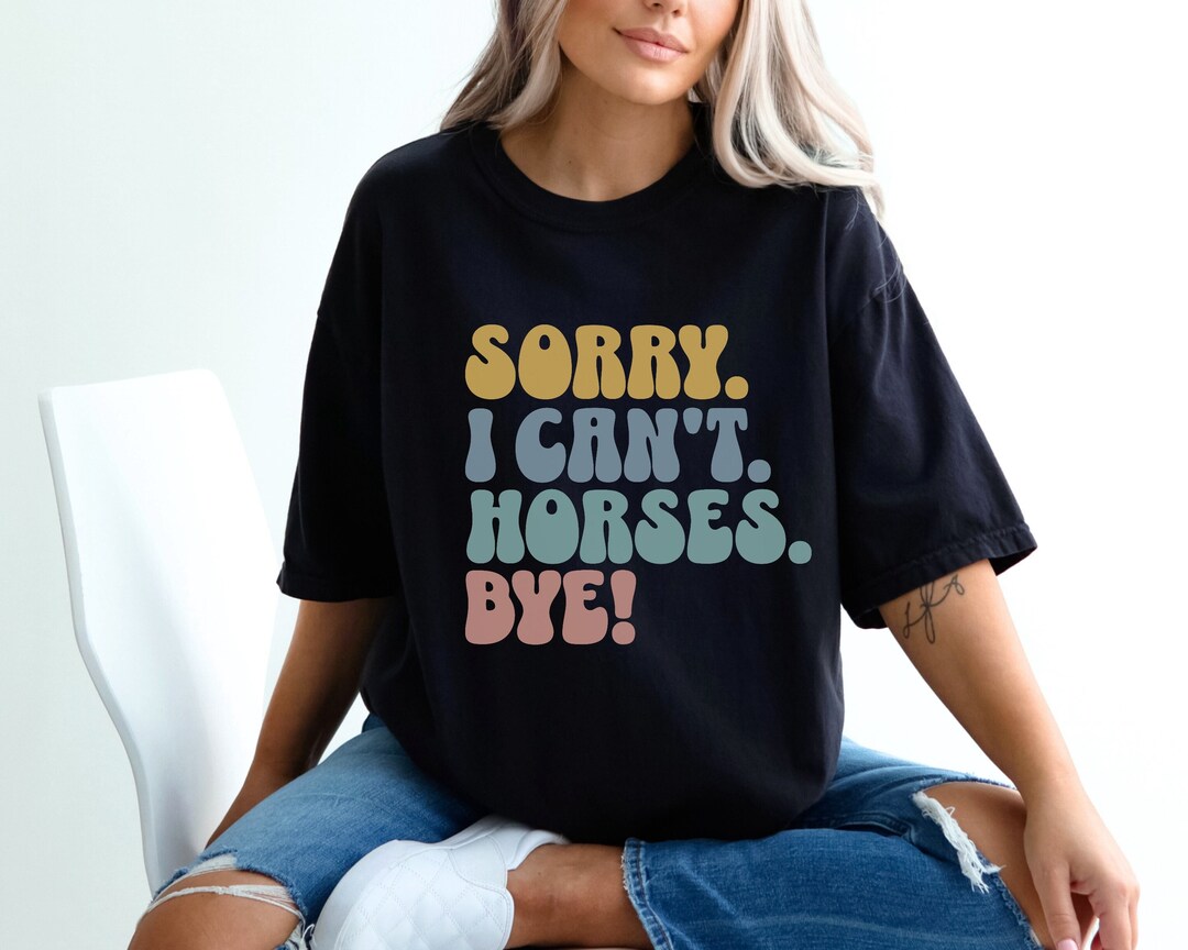 Horse T-shirt, Funny Horse Shirt, Comfort Colors Horse Lover Gift, Barn ...