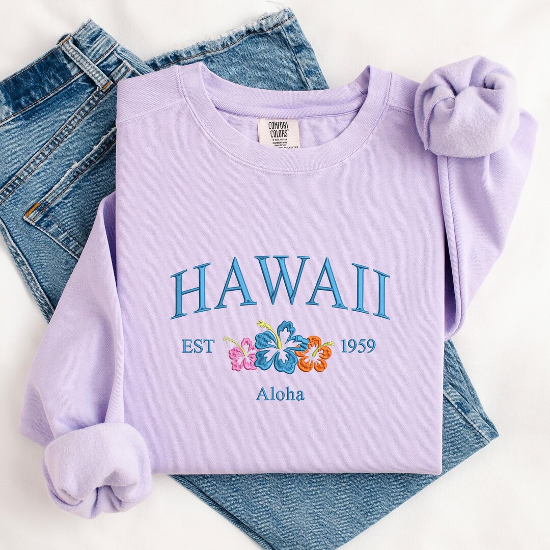 Embroidered Hawaii Aloha State Sweatshirt, Aloha Hawaii Crewneck, Great ...