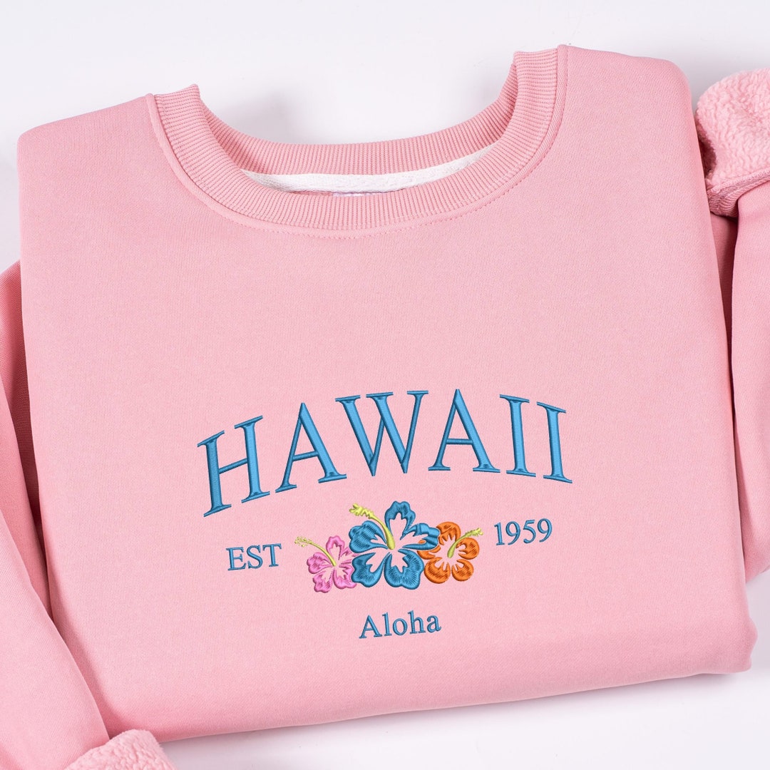 Embroidered Hawaii Aloha State Sweatshirt, Aloha Hawaii Unisex Tshirt ...