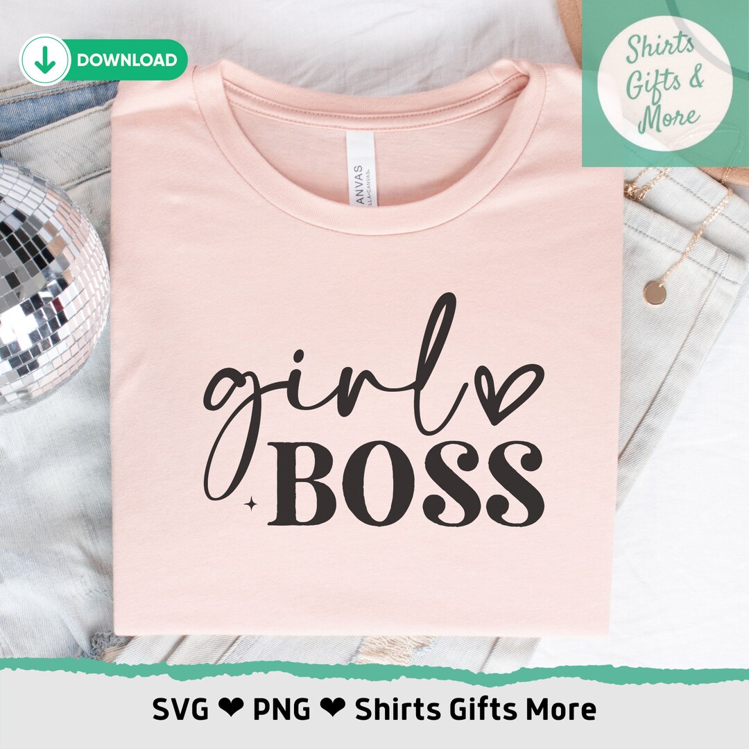 Girl Boss SVG & PNG, Empowerment Svg, Boss Babe Svg Girl Boss, Business ...