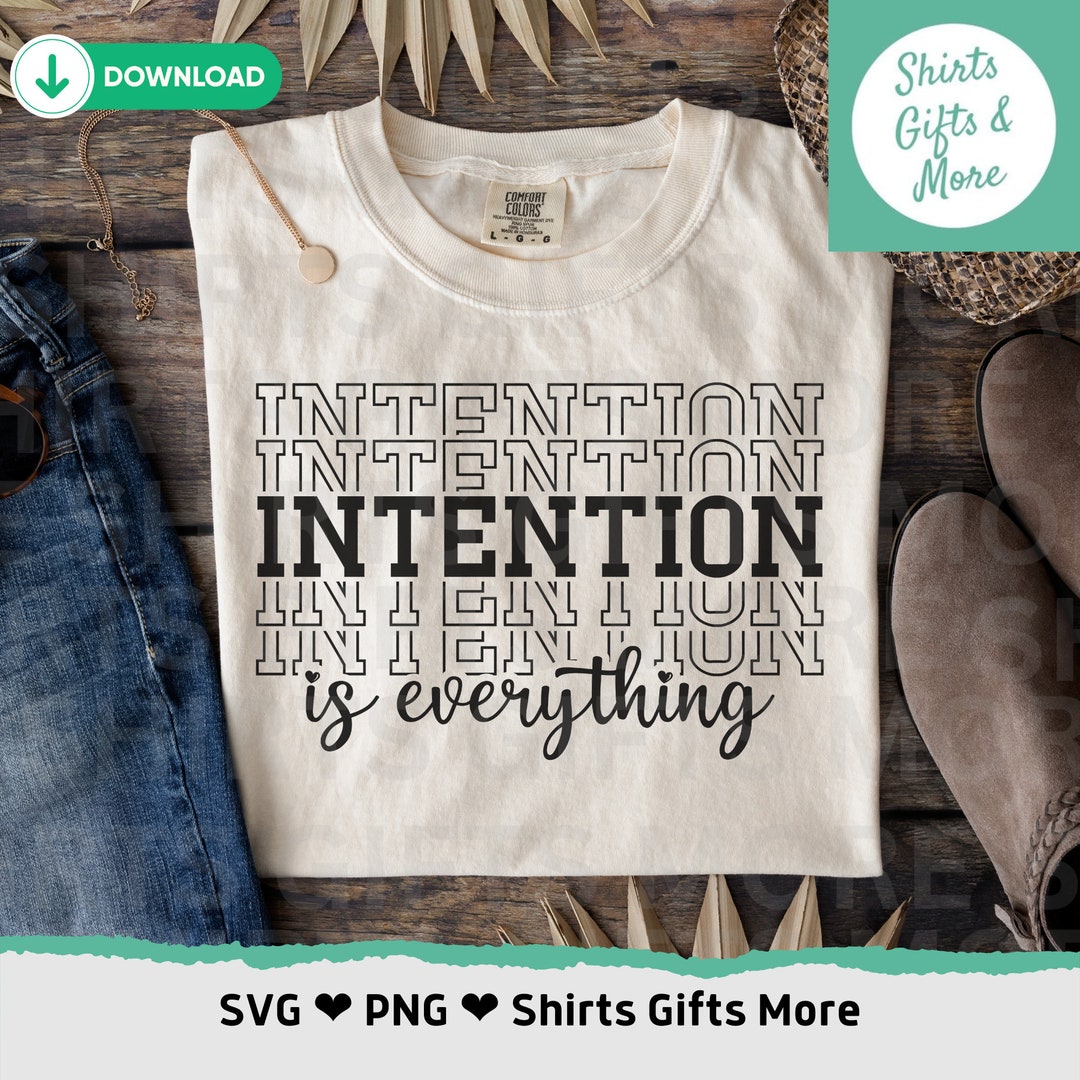 Intention is Everything SVG & PNG, Boho Self Love Svg, Inspirational ...