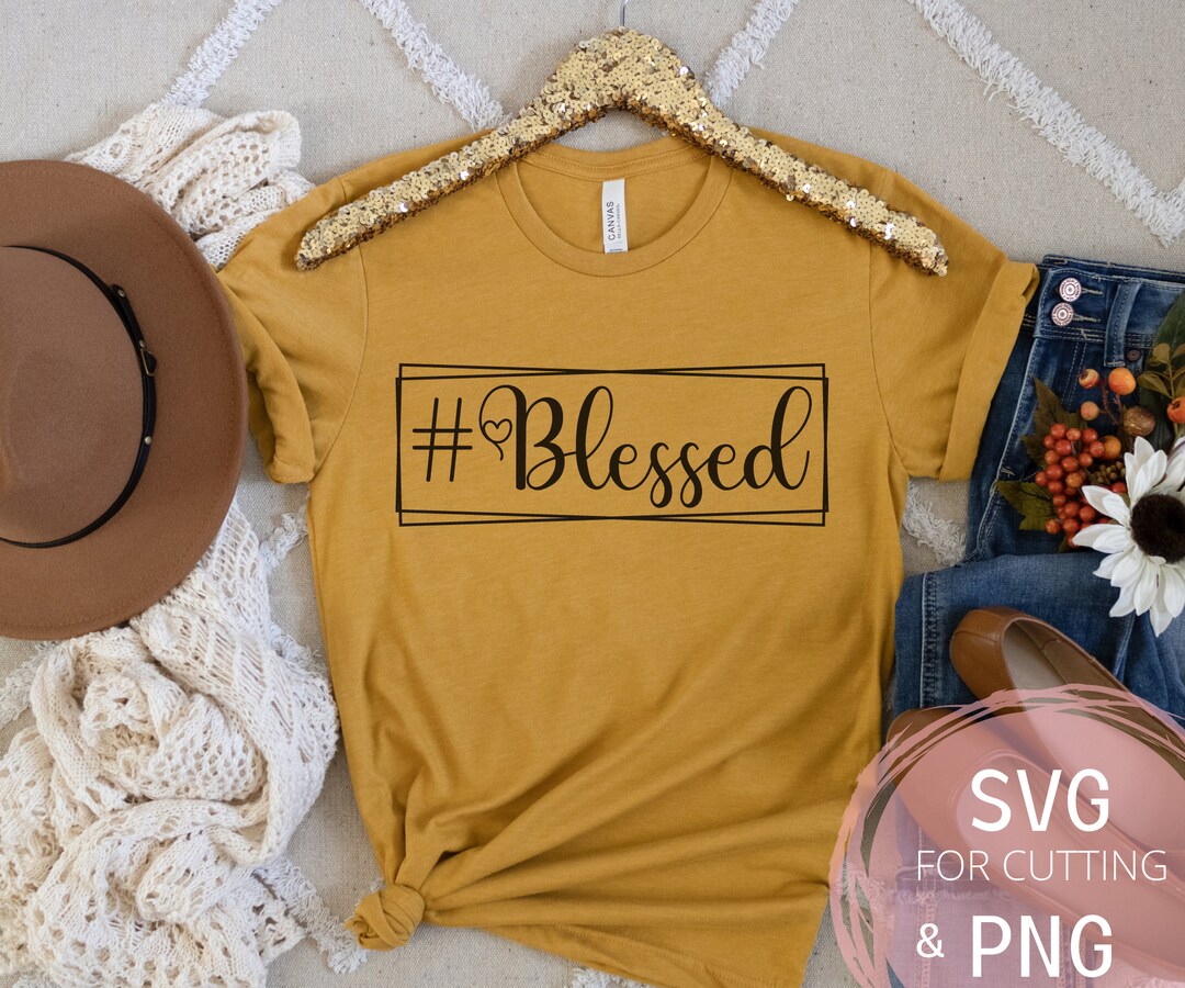 Hashtag Blessed SVG & PNG Religious Christian Scripter Quote, Bible ...