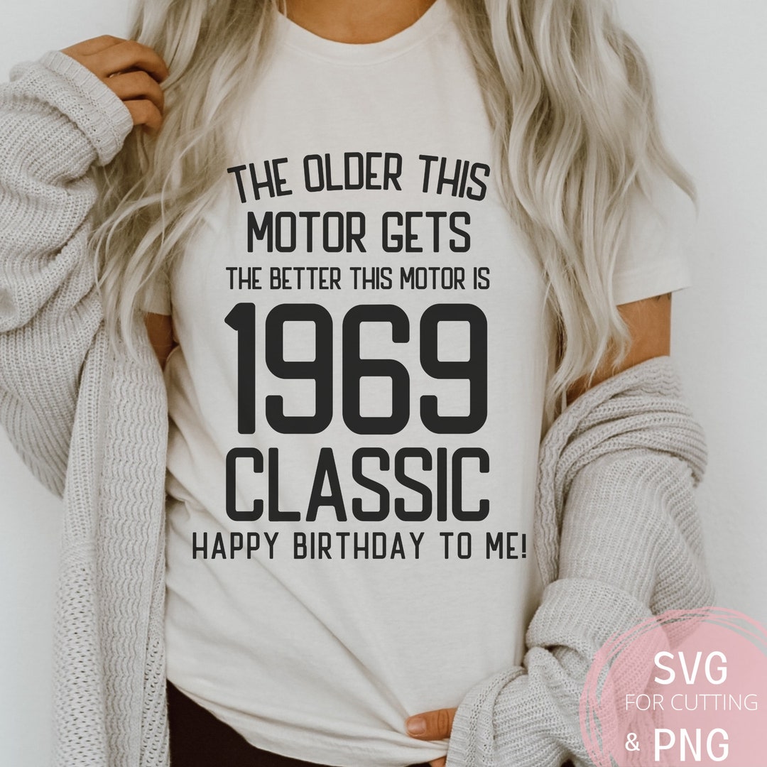 Happy Birthday 1969 Car Lover PNG & SVG Cut File for Sublimation and ...