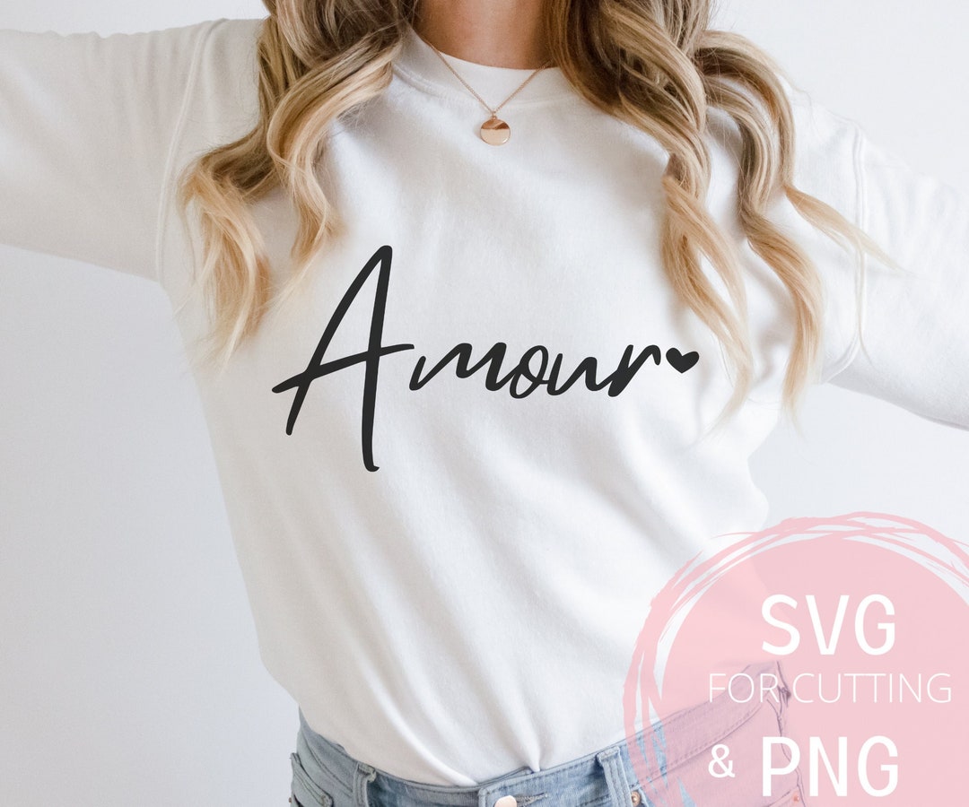 Amour SVG & PNG, Love Svg, French Love Cut File, Heart SVG for Cricut ...