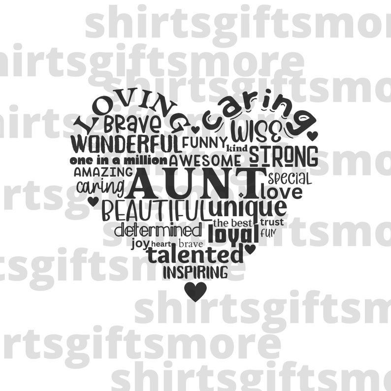 Aunt Life SVG & PNG, Heart Aunt Positive Quotes, Unique and Amazing ...