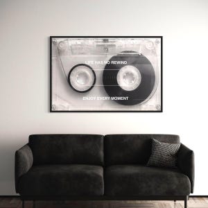 Life Has No Rewind Cassette Motivational Quote Canvas Wall Art | Poster ...