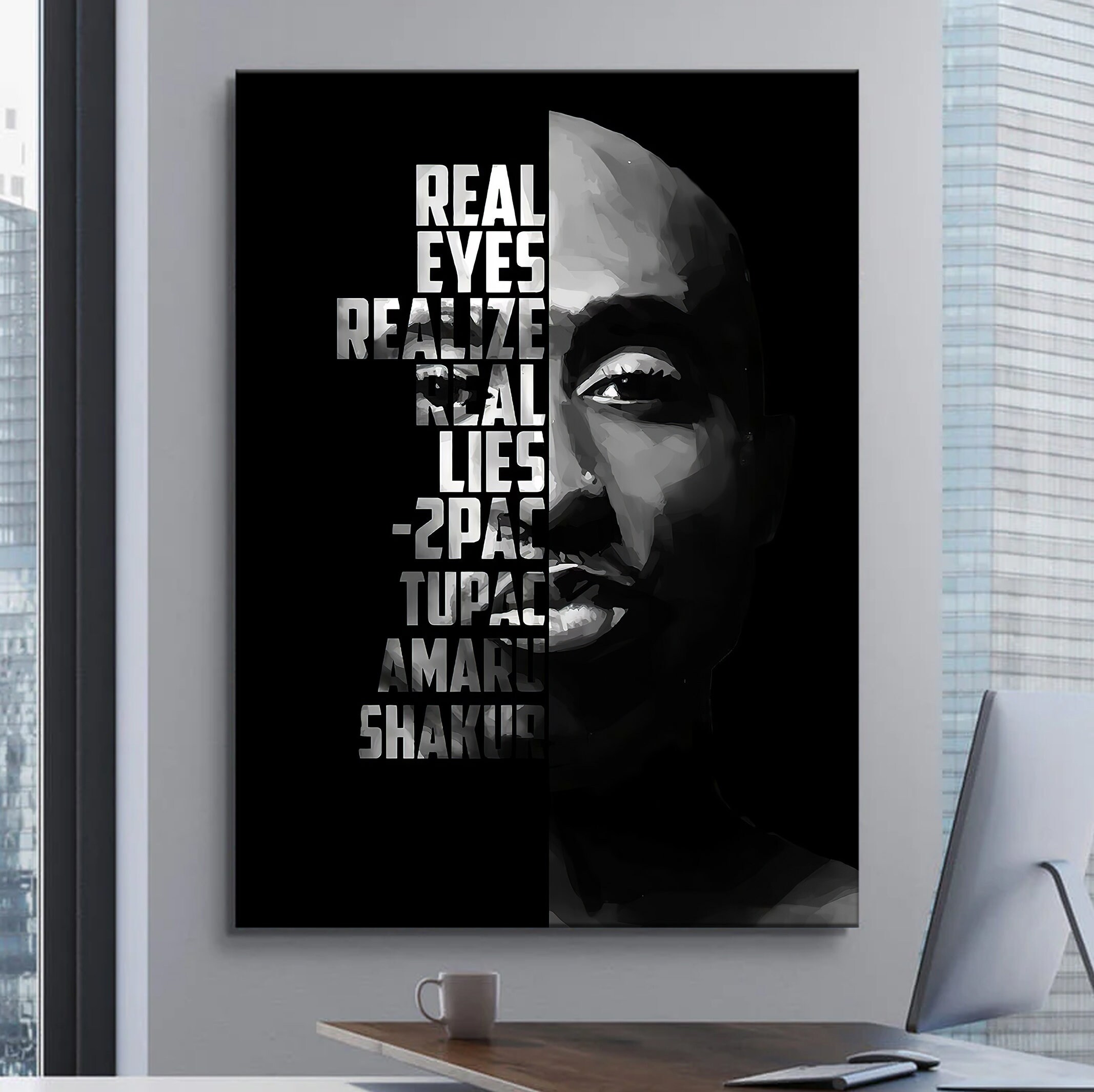 Real Eyes 2pac Canvas / Poster Wall Art, Motivational Lyrics Poster ...