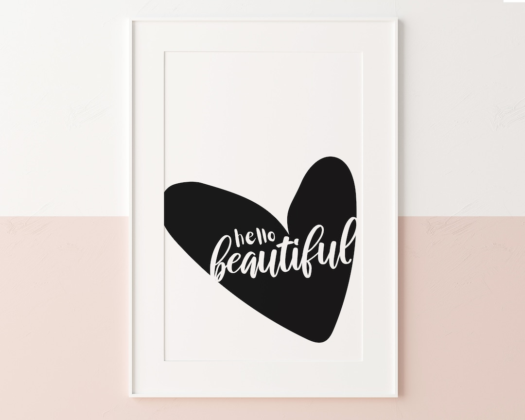Hello Beautiful Printable Poster Wall Art - Etsy