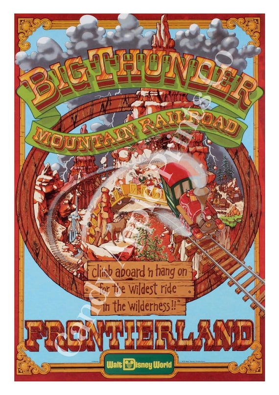 Big Thunder Mountain Railroad Poster
