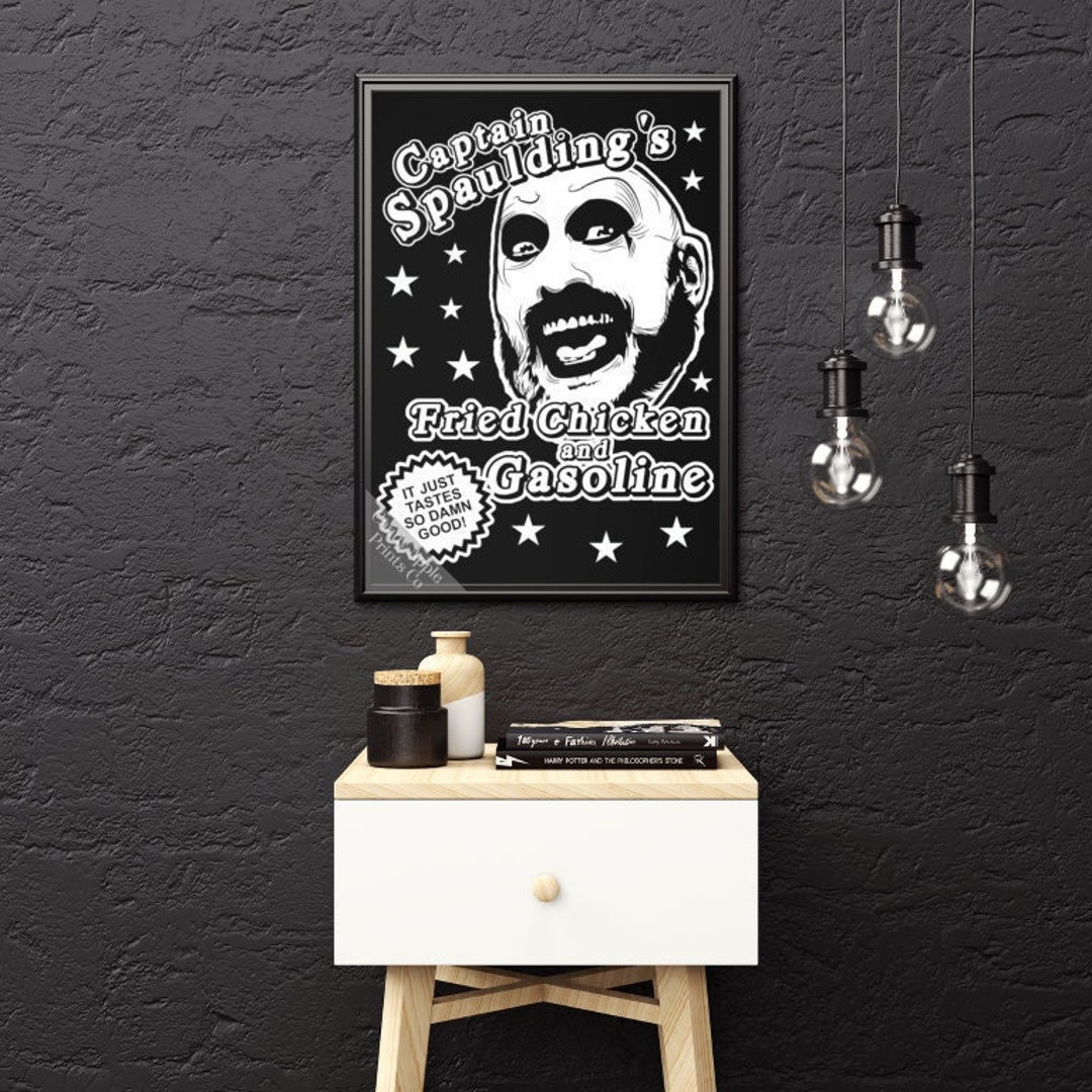 Captain Spaulding Print Fried Chicken and Gasoline House of 1000 ...