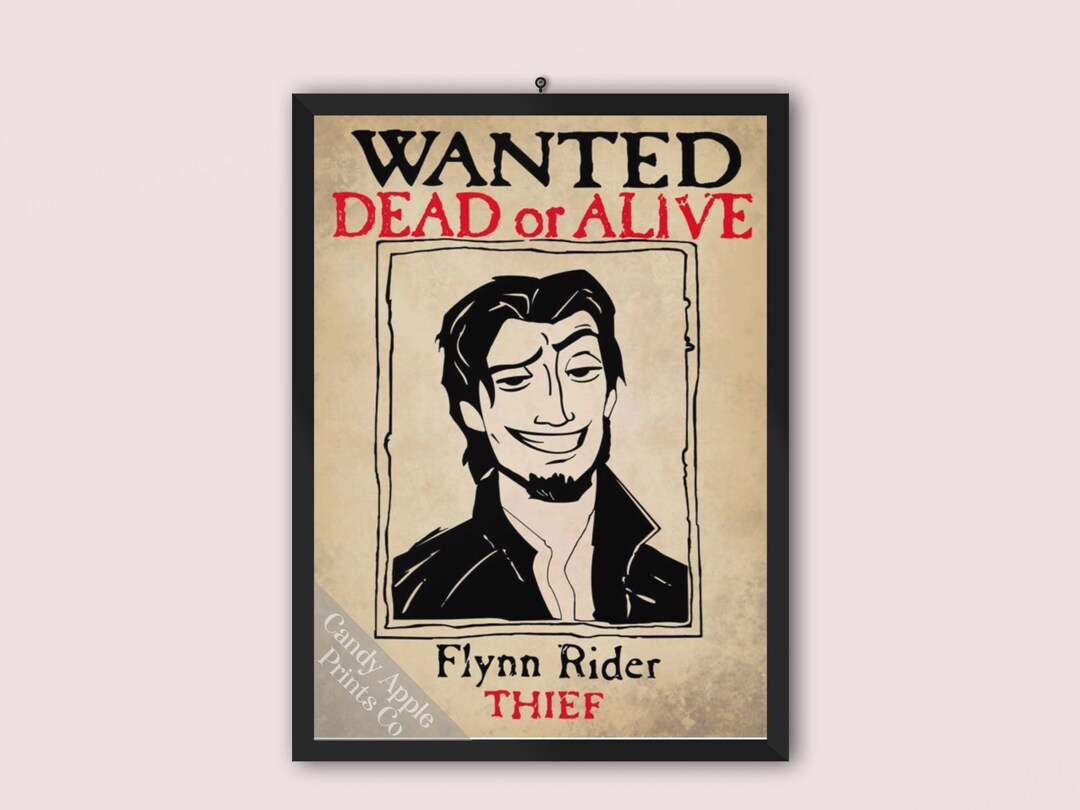 Flynn Rider Wanted Poster Tangled Movie Poster, Tangled Movie Print ...