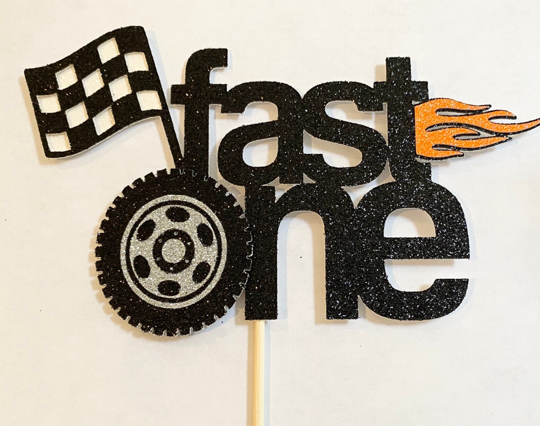 First Birthday Cake Topper Fast One- Racing -1st Birthday-speed - Etsy