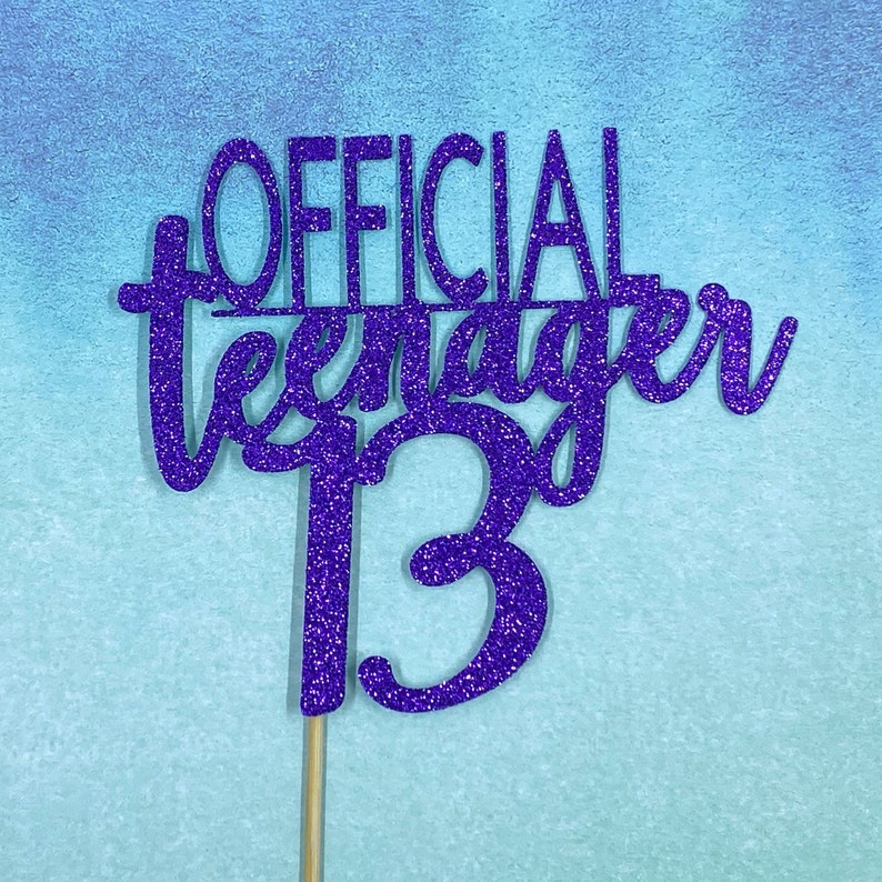 Official Teenager 13 Cake Topper Glitter Cardstock Any Color | Etsy