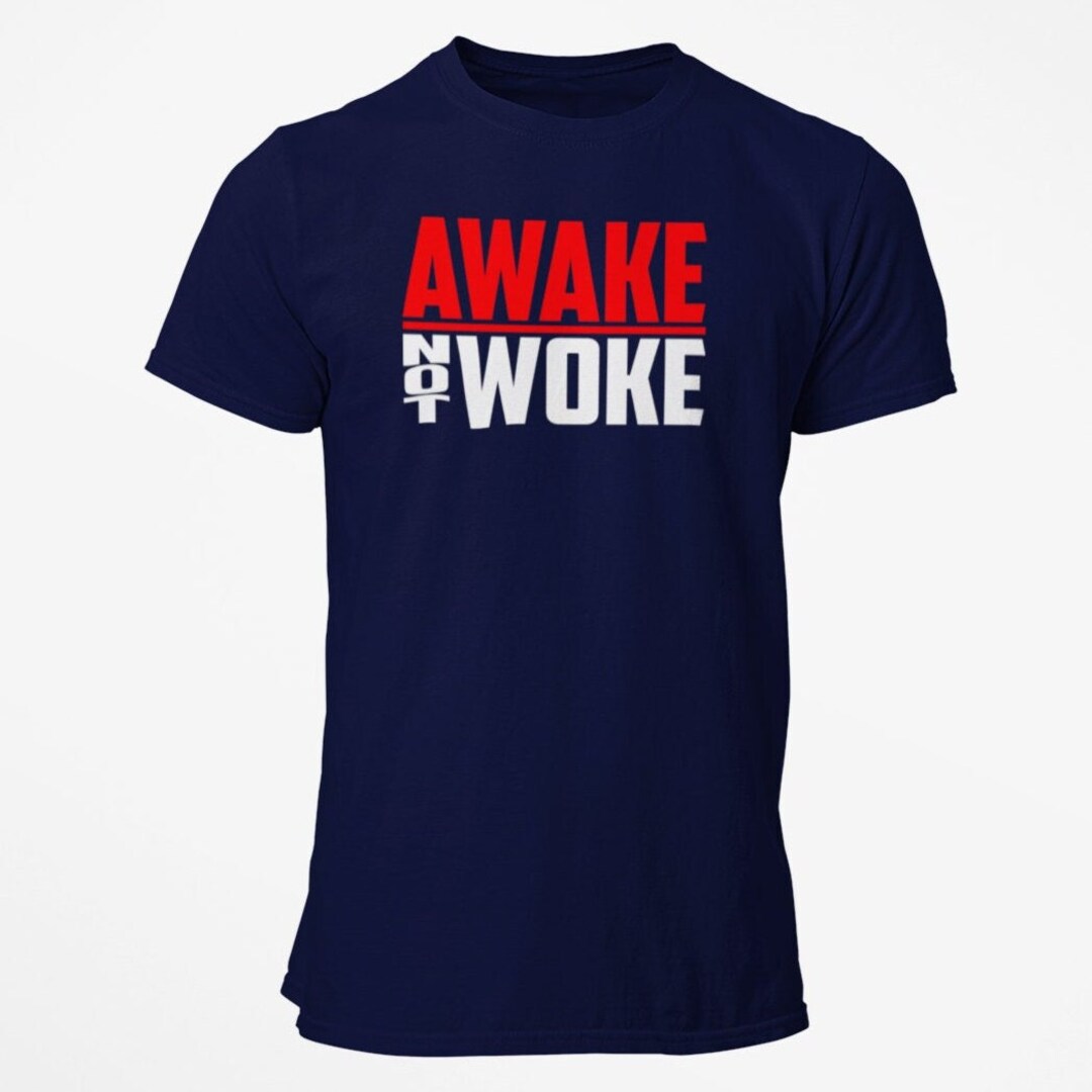 AWAKE Not WOKE Tee - Etsy