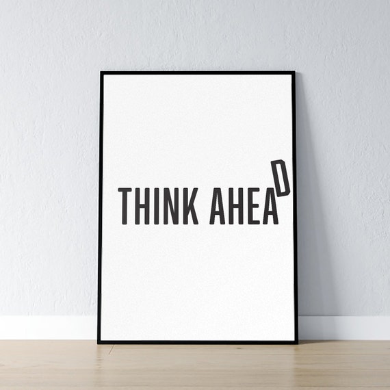 Think Ahead Digital Download Wall Decor Adult Bold Type | Etsy