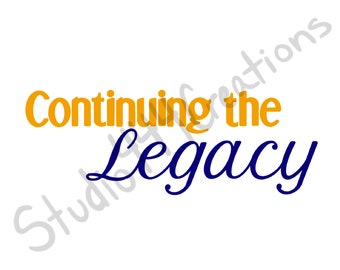 Continuing the Legacy Svg and Png/divine 9/HBCU | Etsy