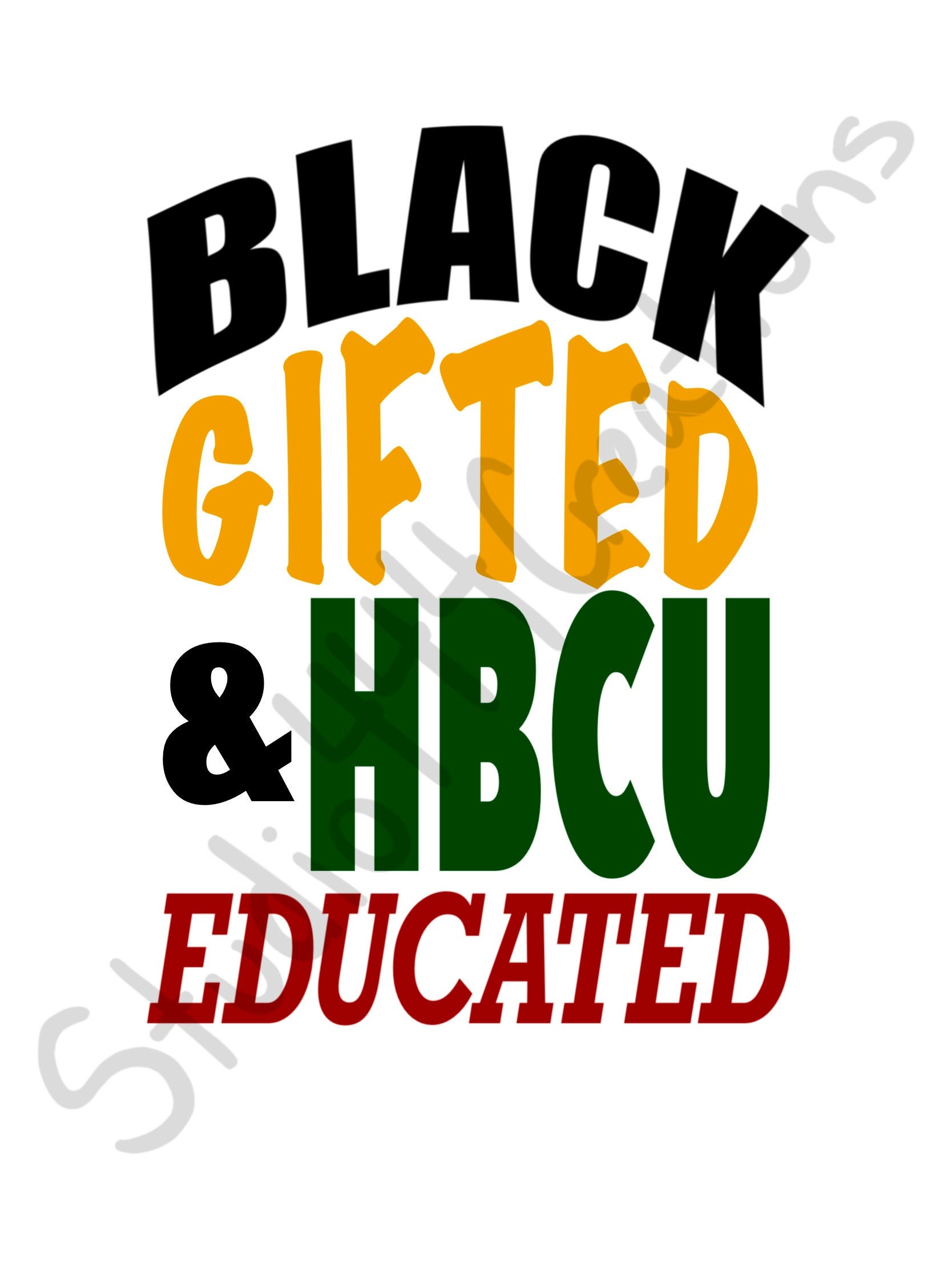 Black Gifted and HBCU Educated Svg and PNG - Etsy