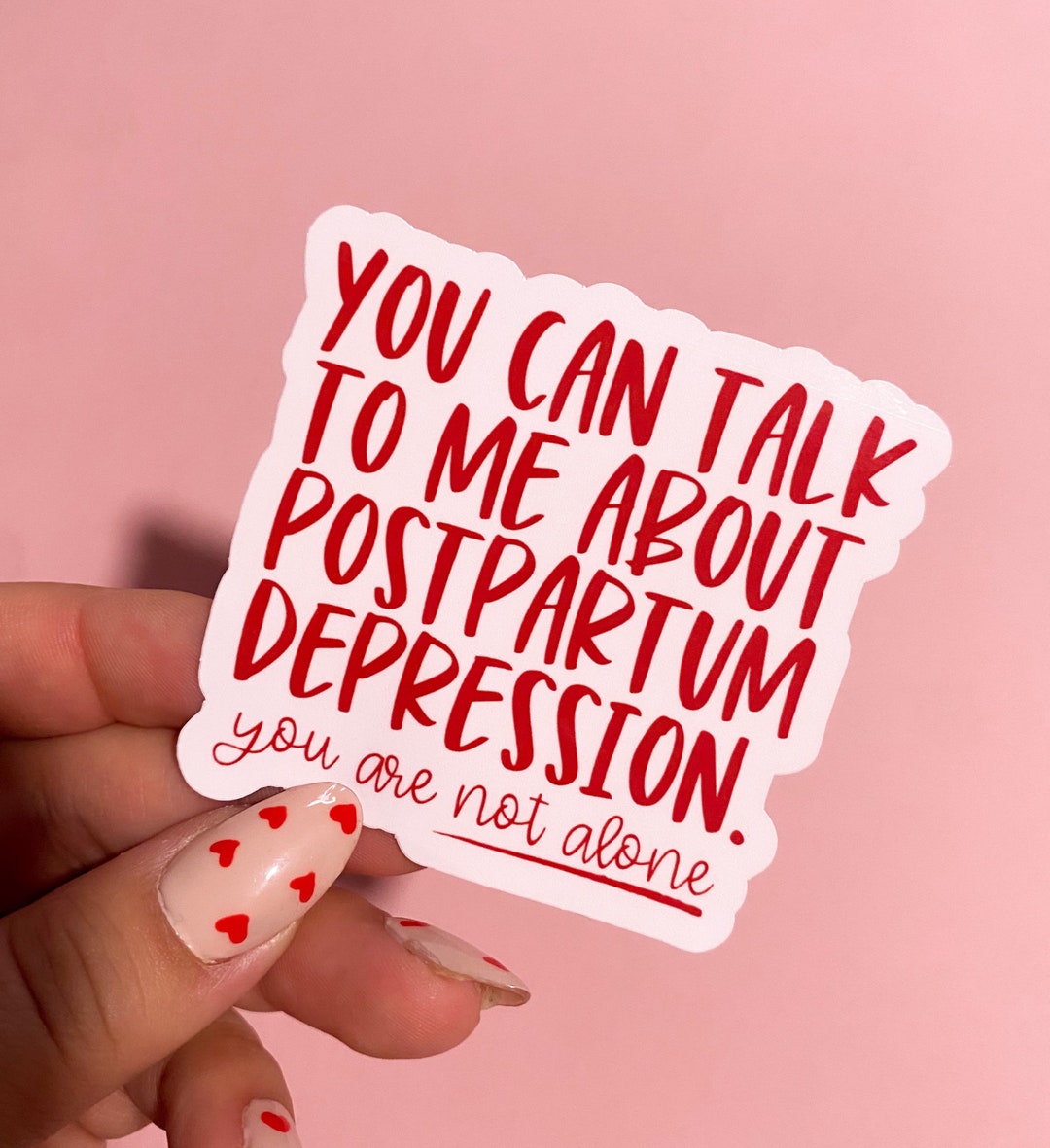 You Can Talk to Me About PPD Sticker / Postpartum / Motherhood ...