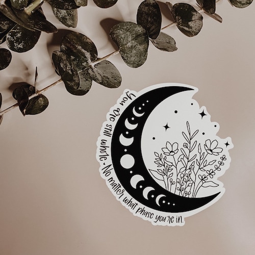 You Are Whole Sticker / Moon Phase Sticker / Mental Health | Etsy