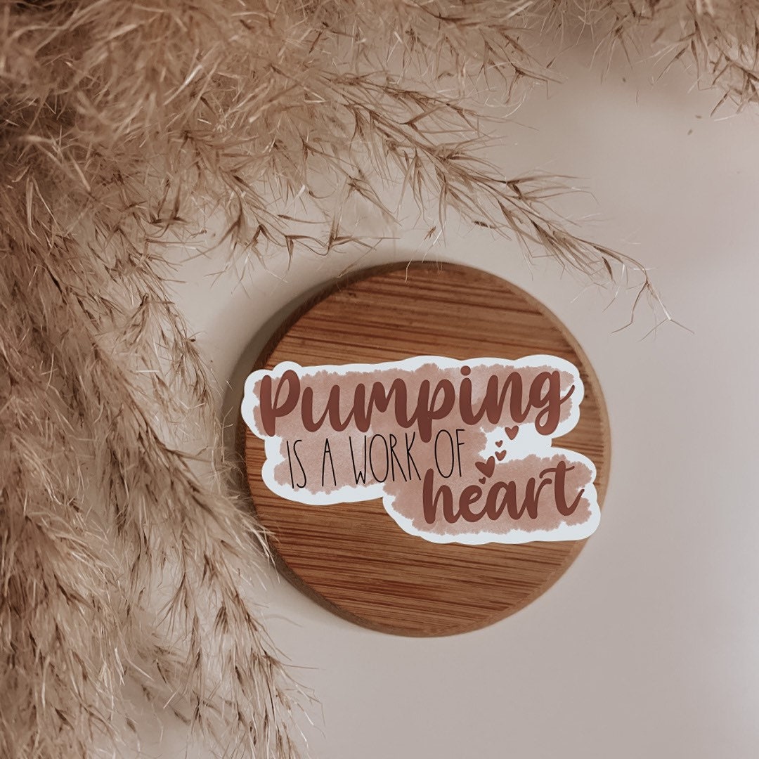 Pumping is a Work of Heart Sticker Pumping Mama Retro Mama - Etsy UK
