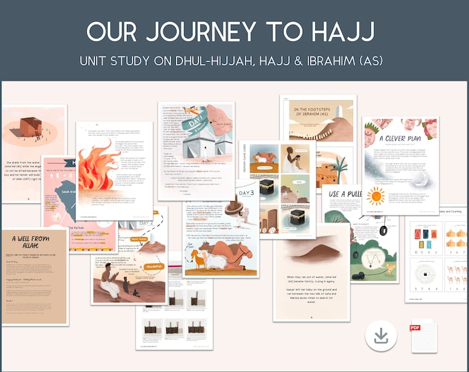 Hajj Unit Study Dhul-hijjah Prophet Stories Ibrahim AS Ismail AS Zamzam ...