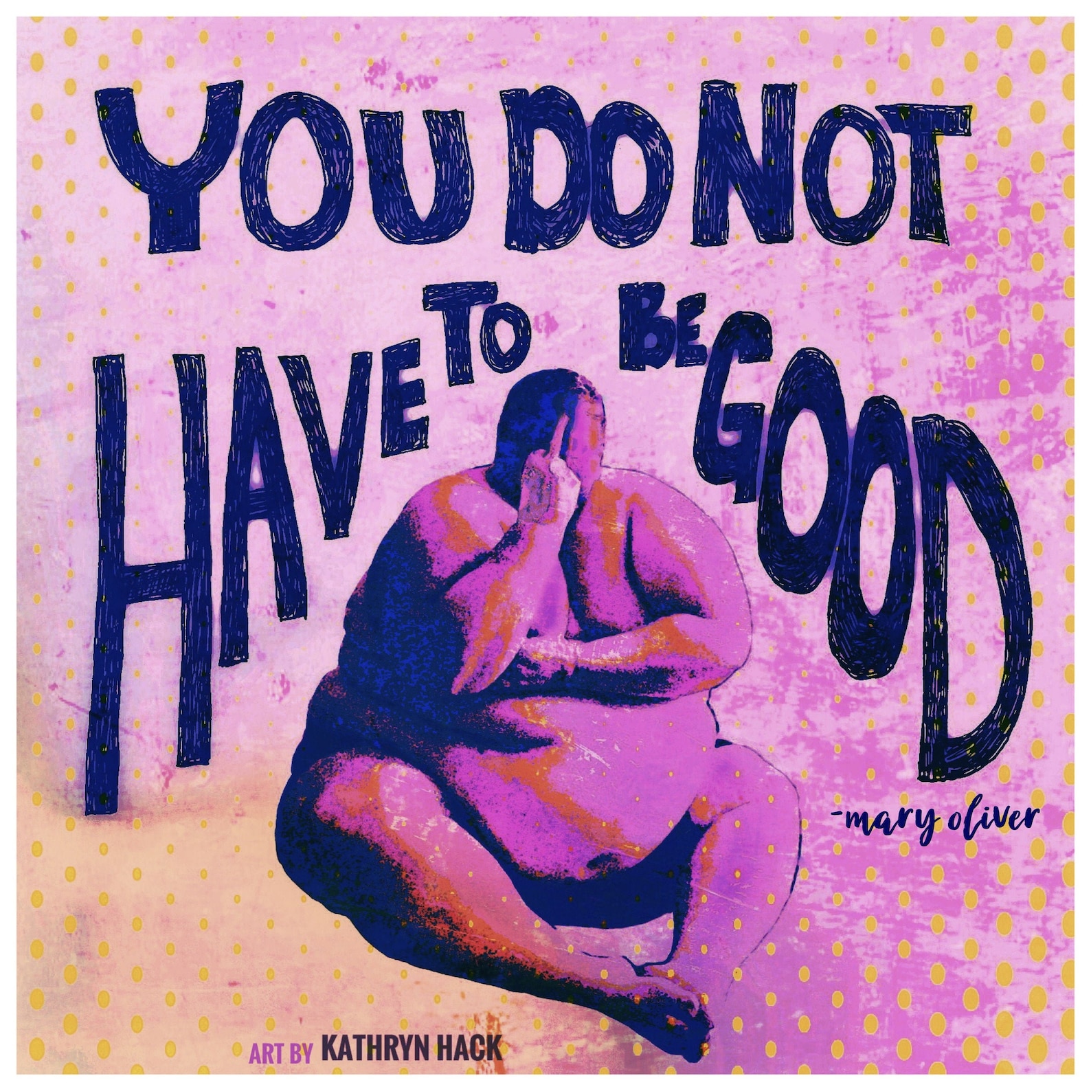 Fat Liberation Artwork || You Do Not Have to Be Good - Etsy