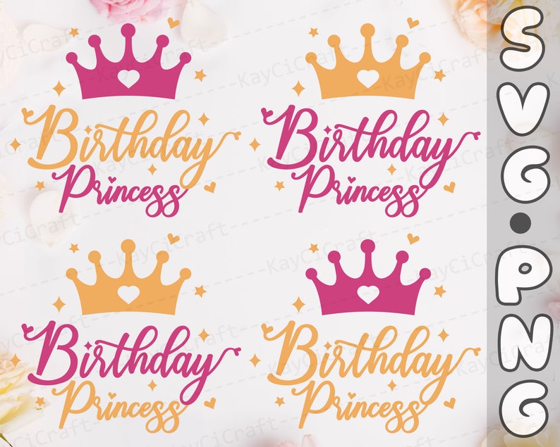 Birthday Princess Svg / Birthday Svg / Birthday Girl Svg / Birthday ...