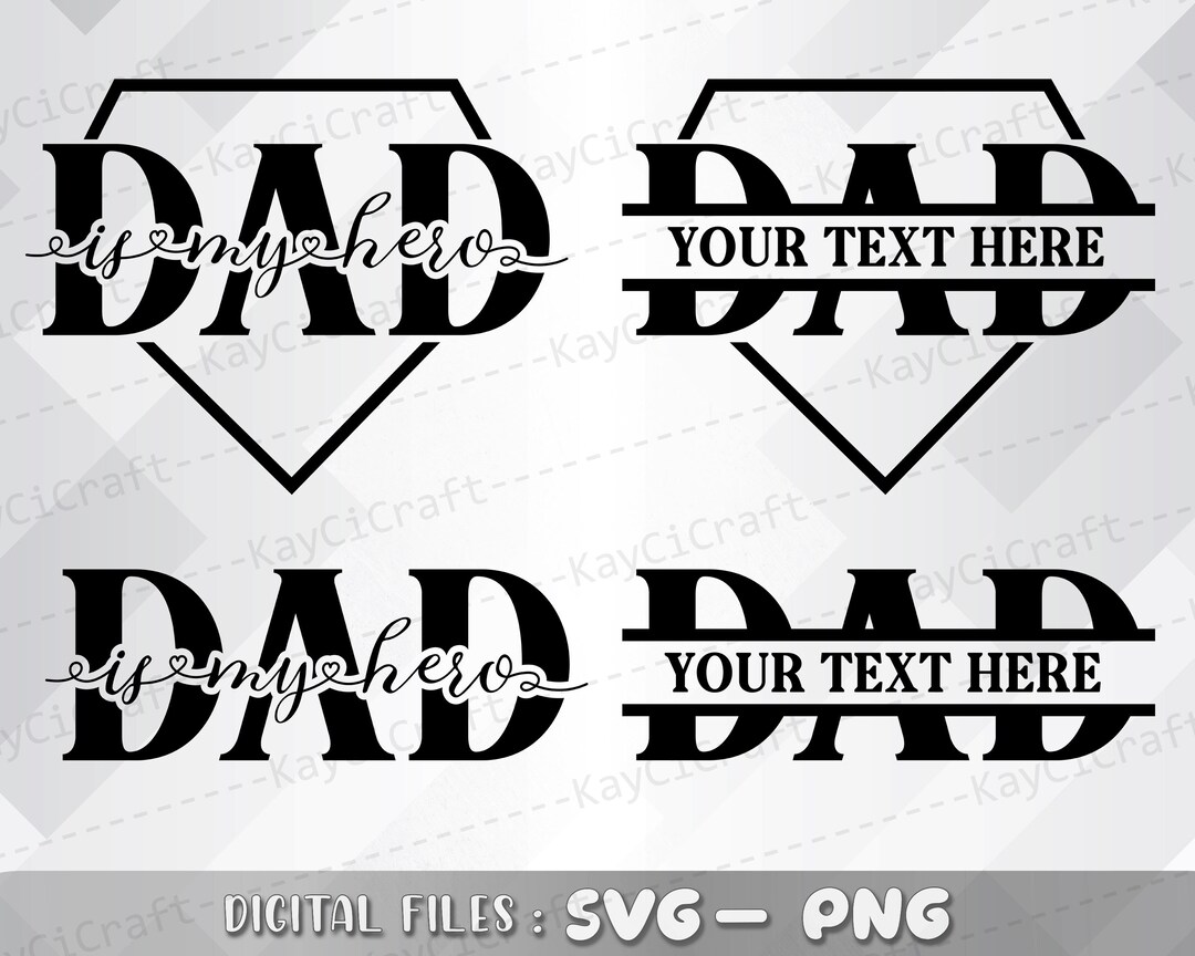 Dad is My Hero Svg | Dad Split Monogram SVG | Father's Day Svg | Dad ...
