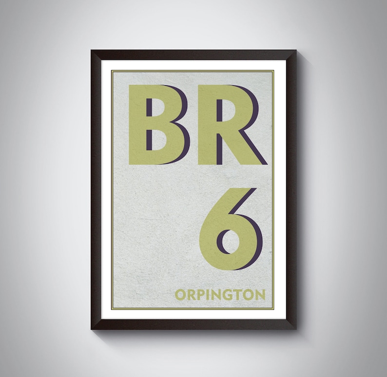 BR6 Orpington Postcode Print, London Typography Art, Giclee Art - Etsy