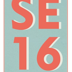 SE16 | Bermondsey / Rotherhithe, London Postcode Typography Print ...