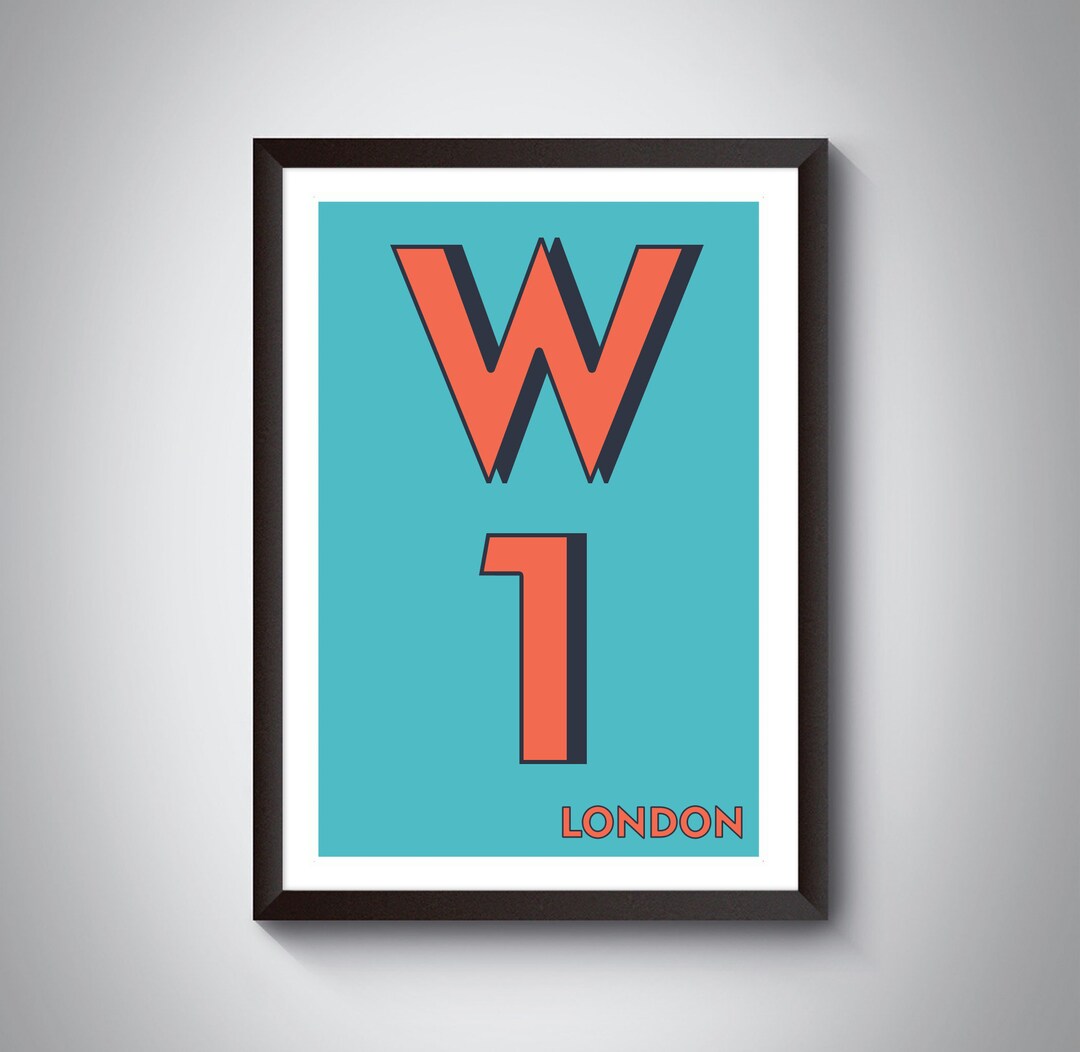 W1 Postcode Soho, Mayfair London Personalised Postcode Typography Print ...