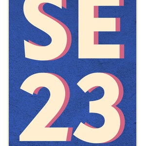 SE23 | Forest Hill, Honor Oak, London Postcode Typography Print ...