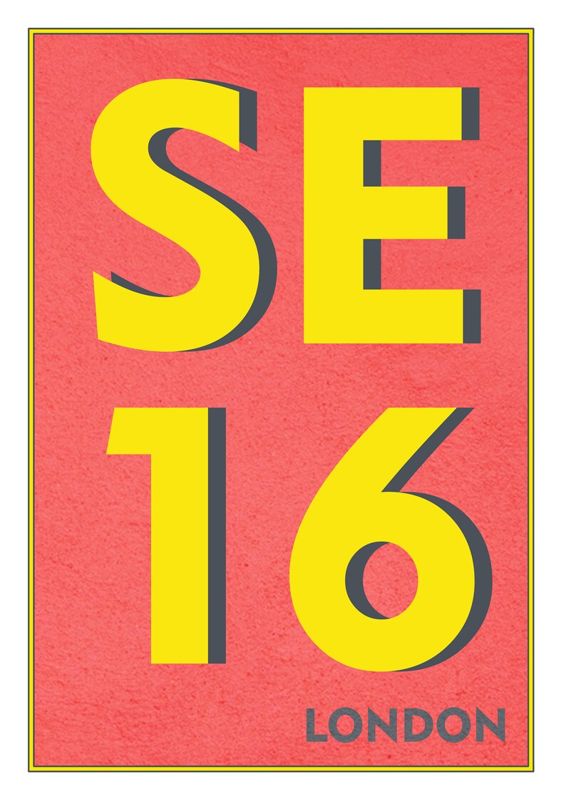 SE16 | Bermondsey / Rotherhithe, London Postcode Typography Print ...