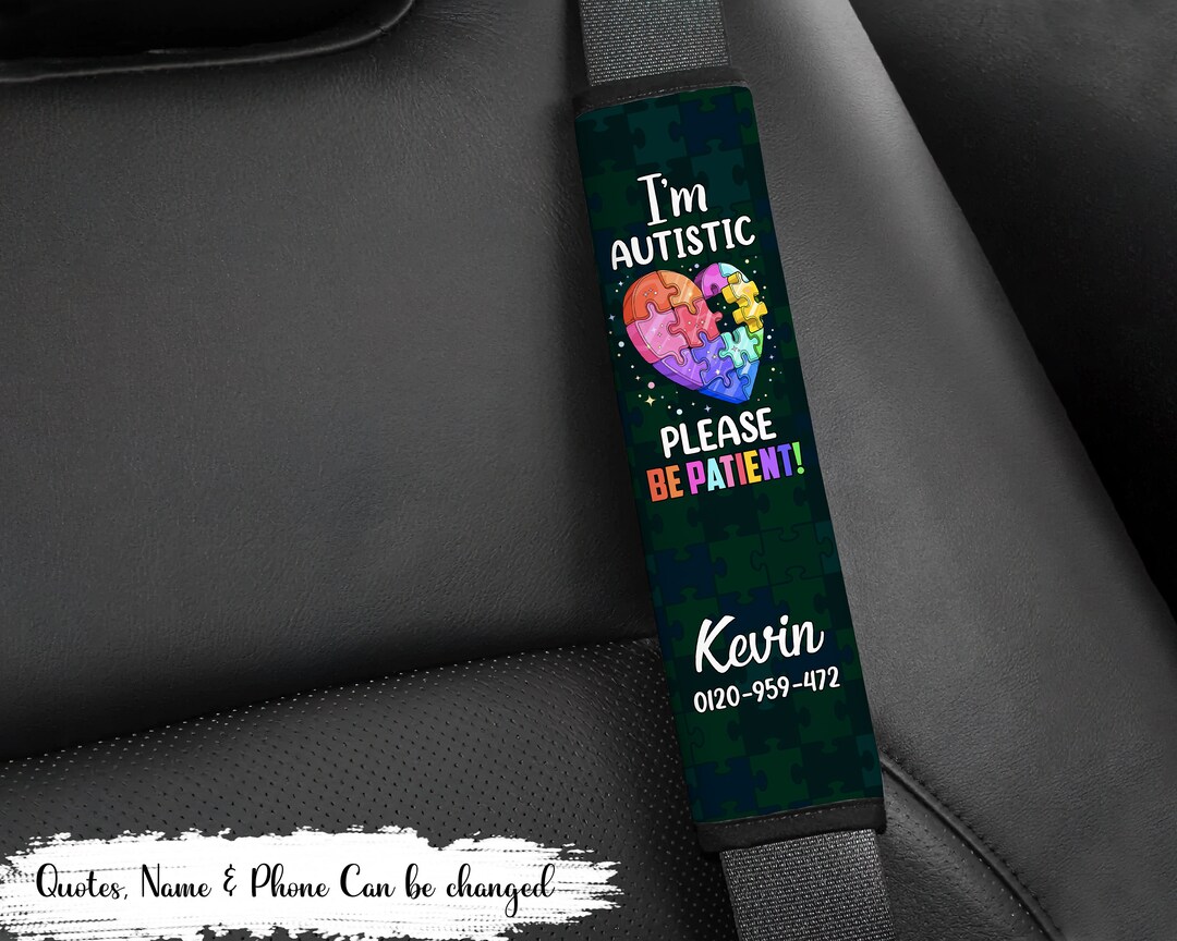Personalized I Am Autistic Seat Belt Cover, Be Kind, Autism Awareness ...