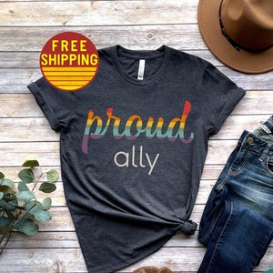 Pride Shirt Gay Pride Ally Shirt Pride Ally Flag Pride Apparel Proud ...
