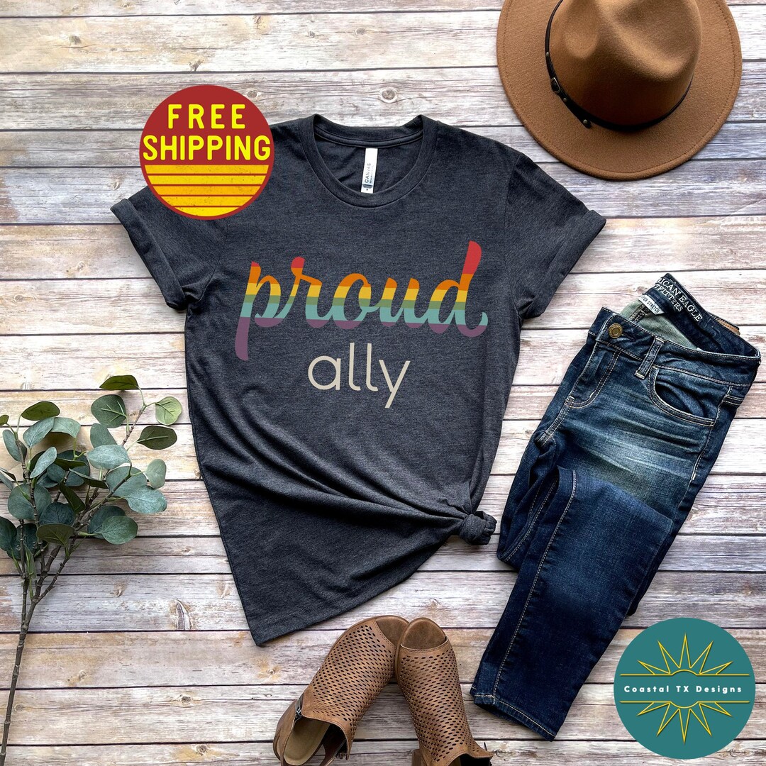 Pride Shirt Gay Pride Ally Shirt Pride Ally Flag Pride Apparel Proud ...