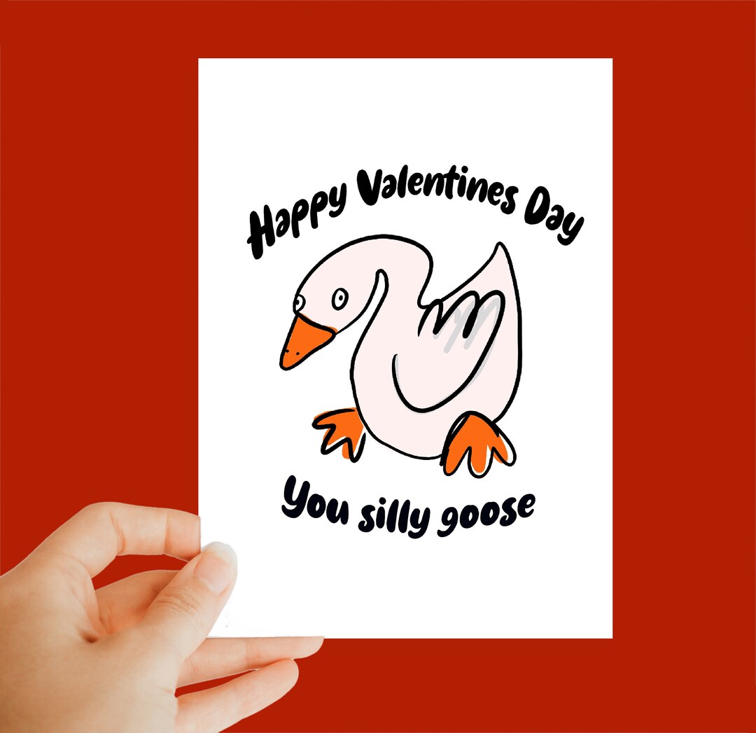 Valentines Card , You Silly Goose, Animal Card, Valentines Card ...