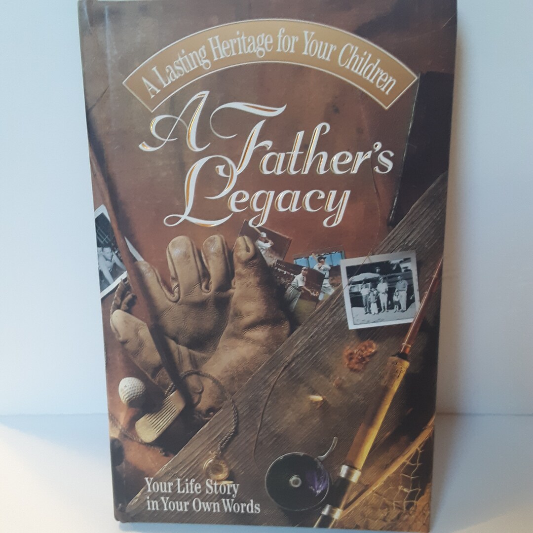 Vintage A Father's Legacy-your Life Story in Your Own - Etsy