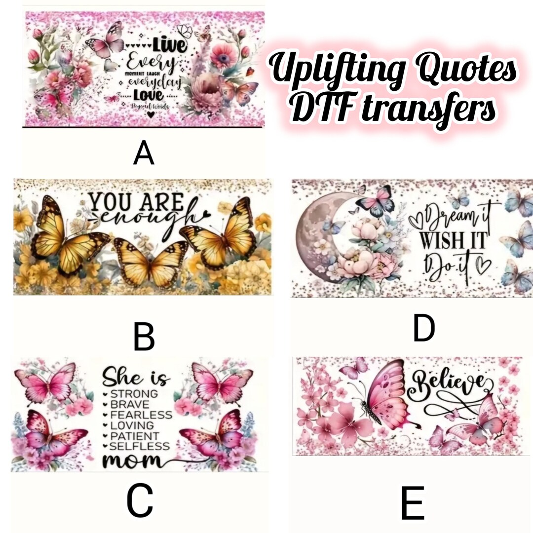 Uplifting Quotes DTF Vinyl Transfers for Art, Cups, Rocks, Books ...