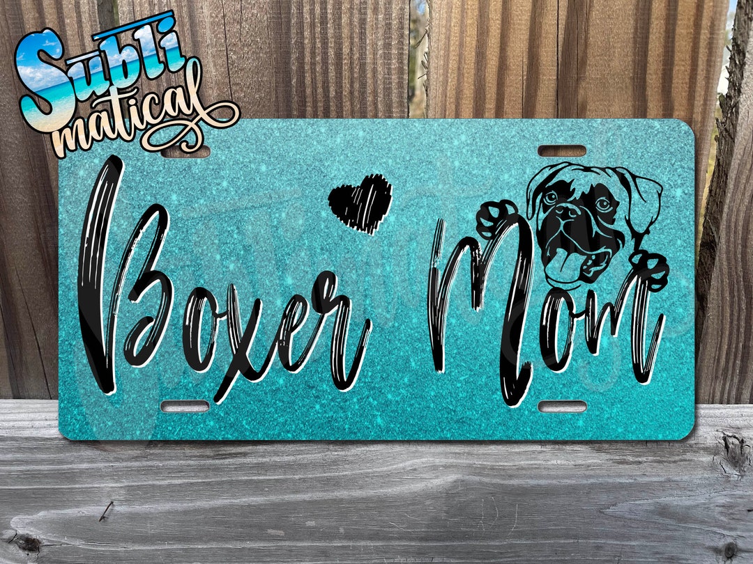 Boxer Mom on Glitter License Plate Customized Vehicle Dog Mom Gift ...