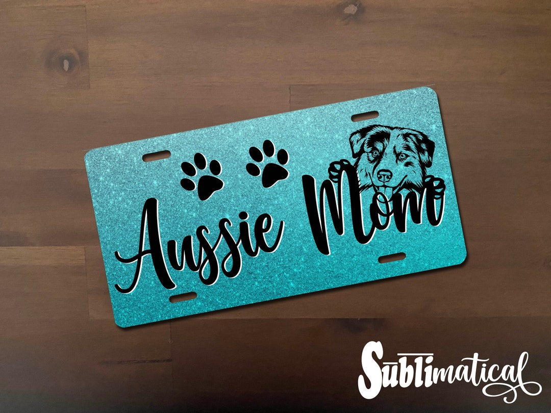 Australian Shepherd Mom License Plate With Sparkly Background ...