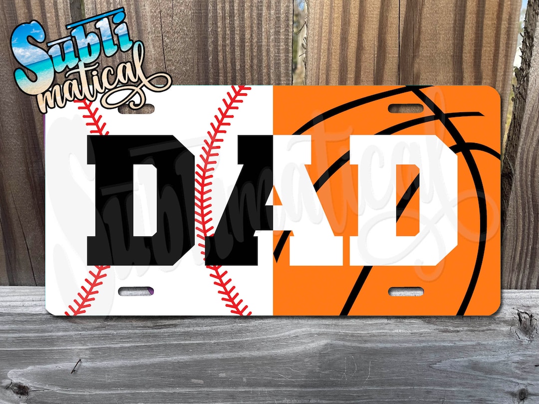 Personalized Sports Dad License Plate - Baseball Basketball Theme ...