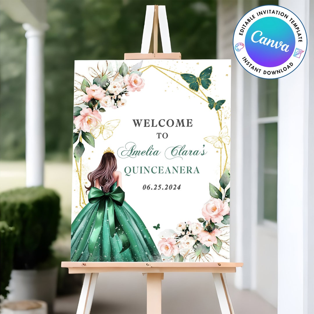EDITABLE Green Gold Floral Butterfly Quinceañera Welcome Sign Template ...