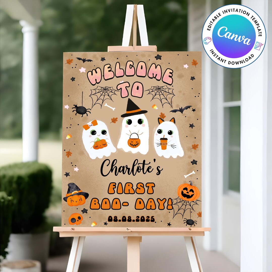 Editable Halloween Birthday Welcome Sign First Boo Day Halloween Ghost ...