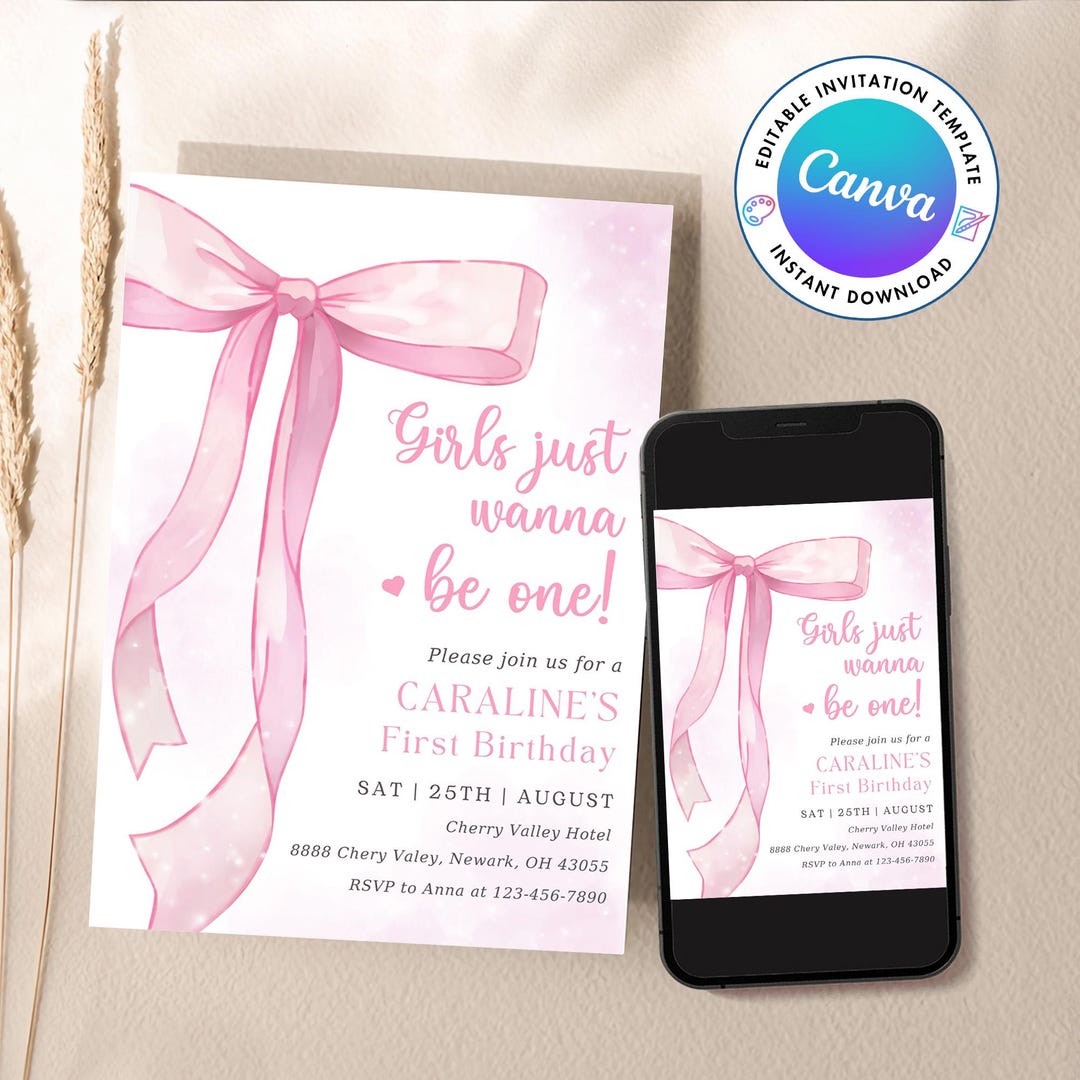 Girls Just Wanna Be ONE Invite Template, EDITABLE Pink Bow Invite 1st ...