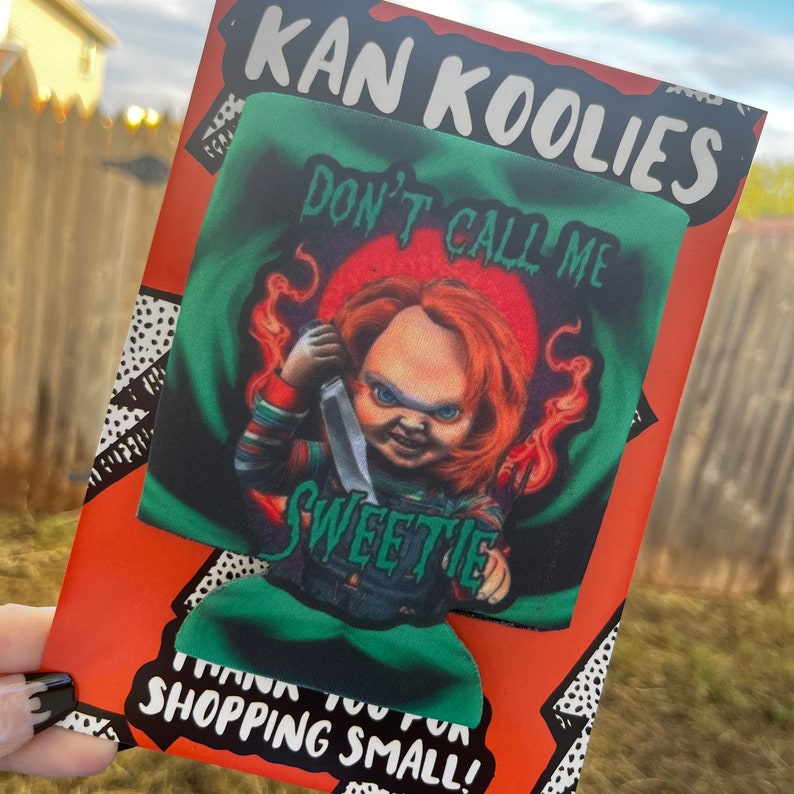 Dont Call Me Sweetie Chucky Cozie - Etsy